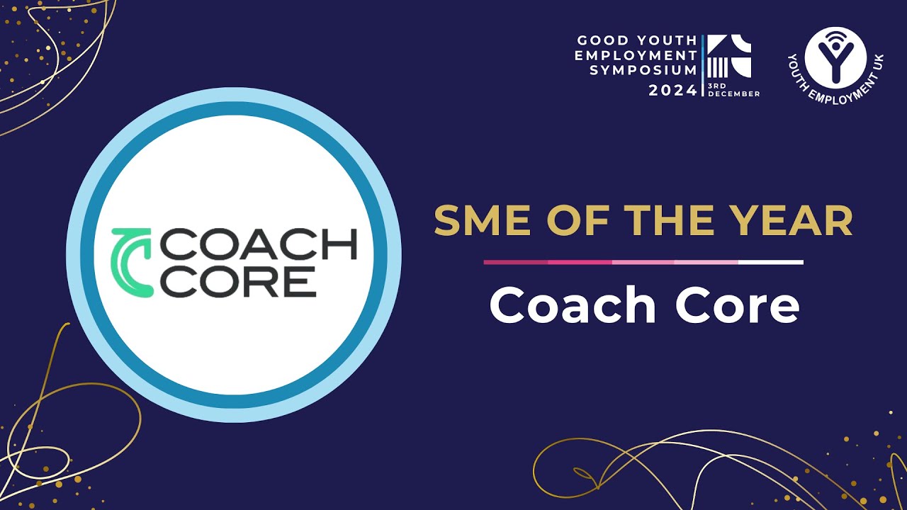 Coach Core | Good Youth Employment Benchmark: SME of the Year 2024/25 ...