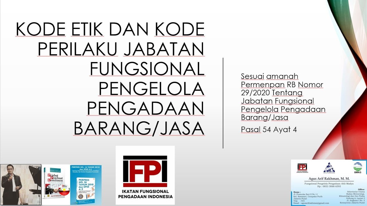 Kode Etik dan Kode Perilaku Jabatan Fungsional Pengelola Pengadaan ...
