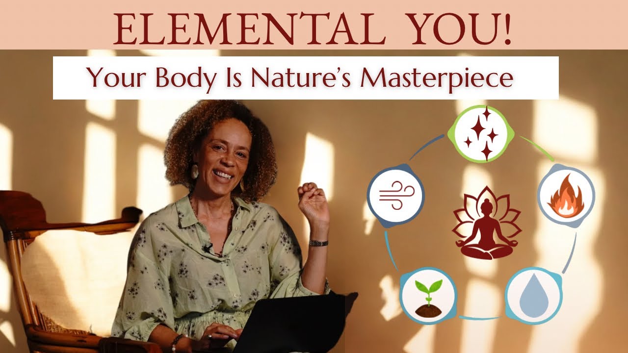 What Are the 5 Elements in Your Body? - YouTube
