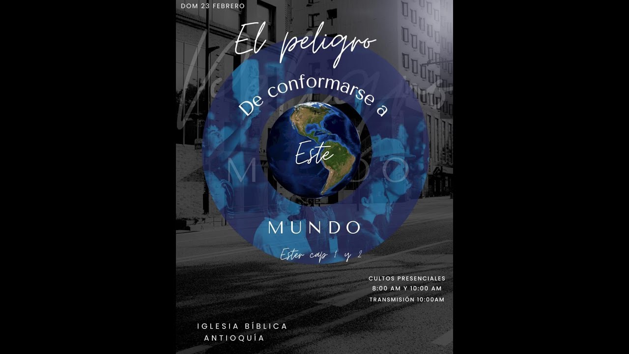 El Peligro de Conformarse a este Mundo | Ester 1 - 2 | Pastor Don ...