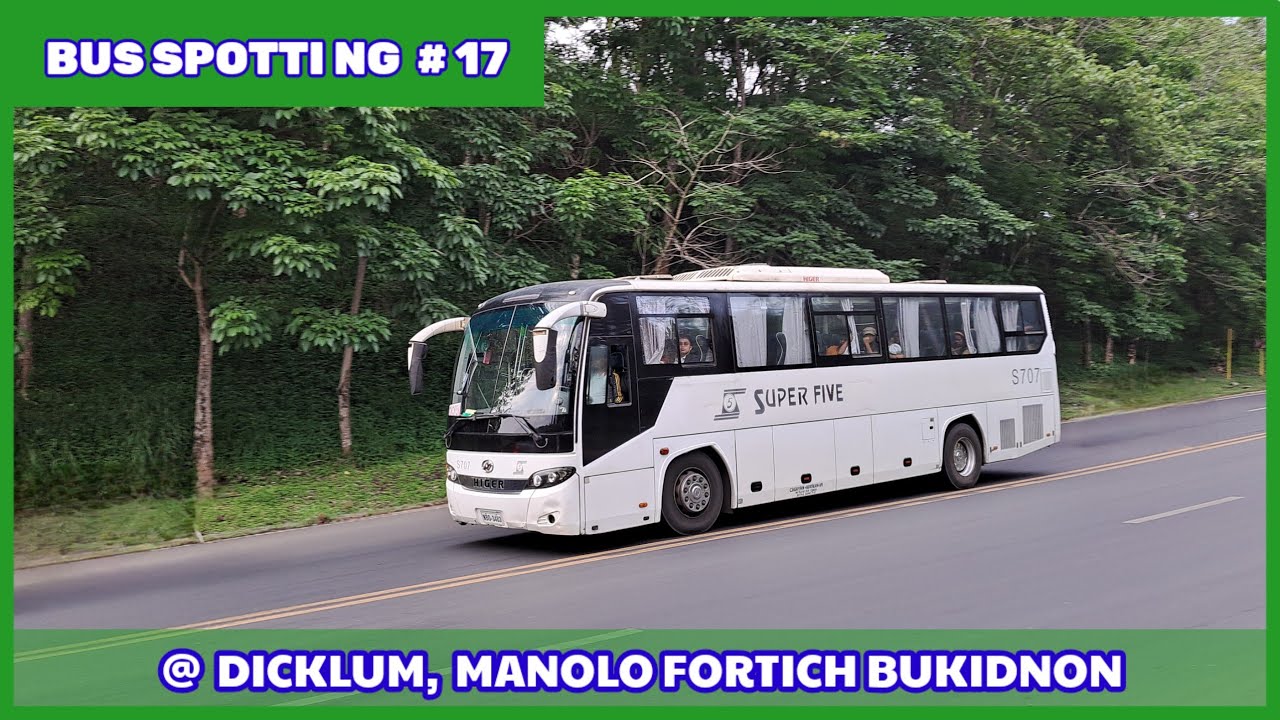BUS SPOTTING @ DICKLUM MANOLO FORTICH BUKIDNON - YouTube