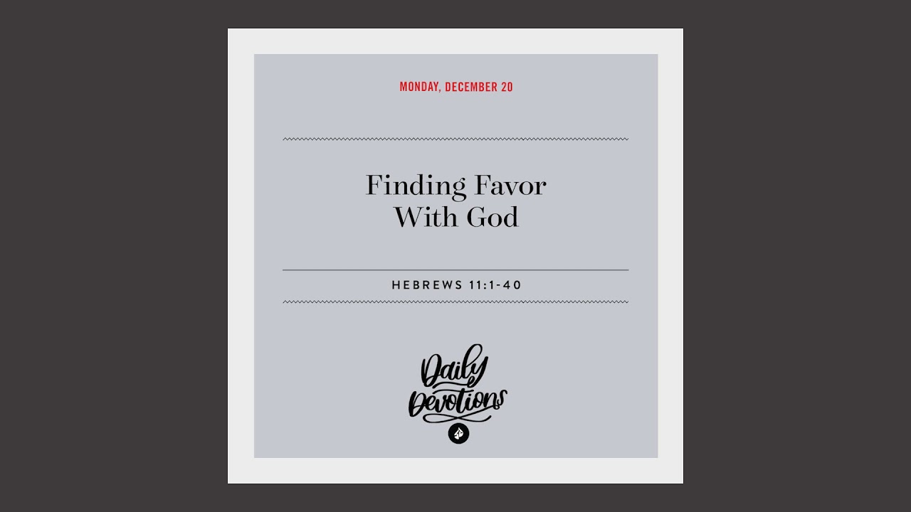 Finding Favor With God – Daily Devotional - YouTube