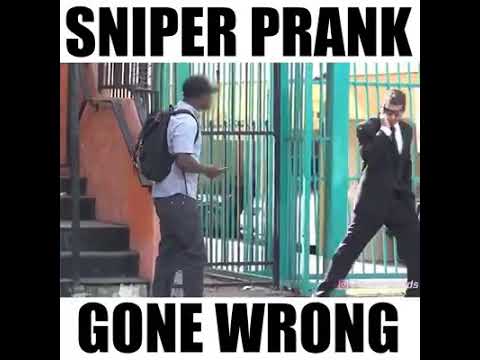 Sniper Prank Gone Wrong 😂😂😂