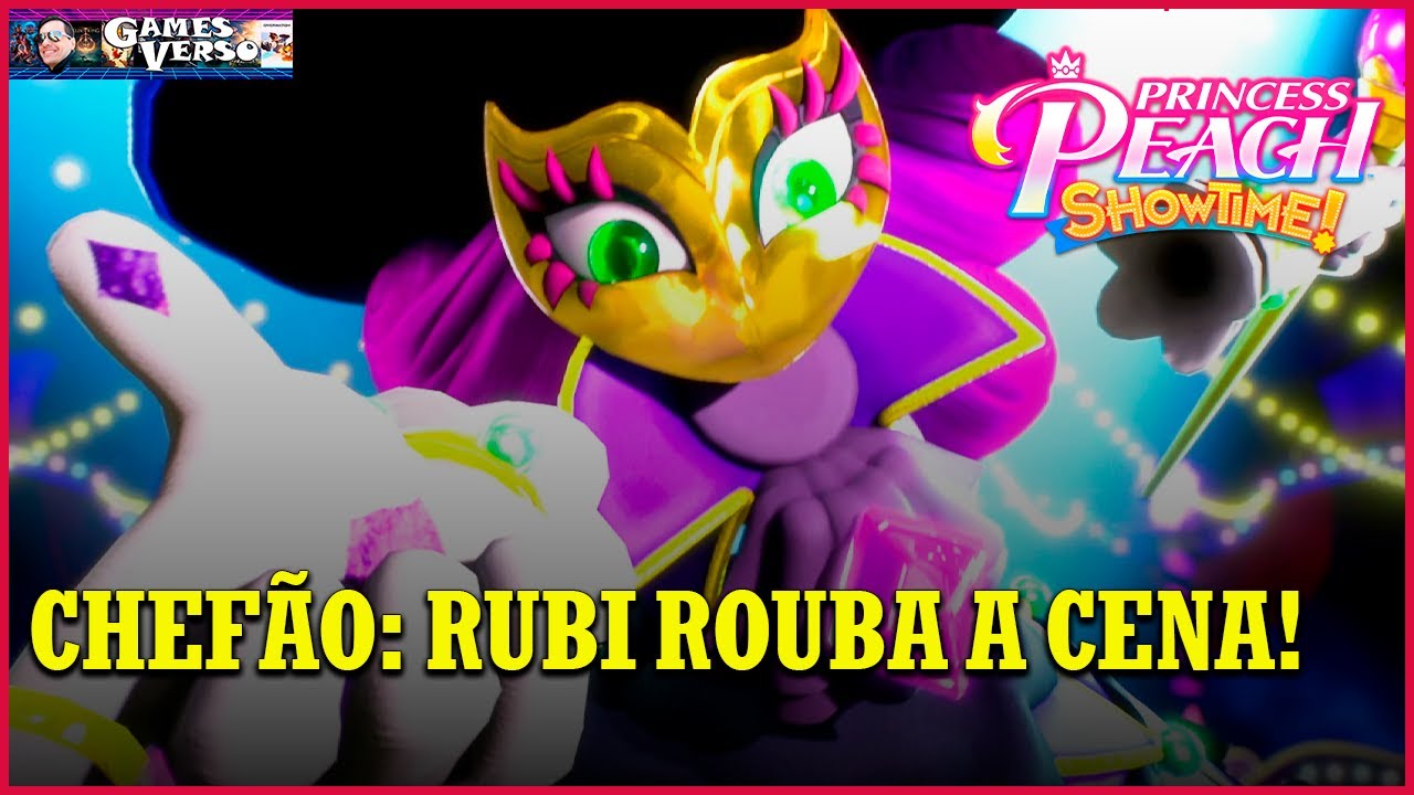 Final Boss - Rubi Rouba a Cena! | PRINCESS PEACH SHOWTIME! | Guia ...