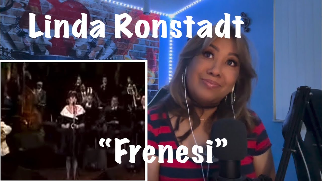Linda Ronstadt- Frenesi - YouTube