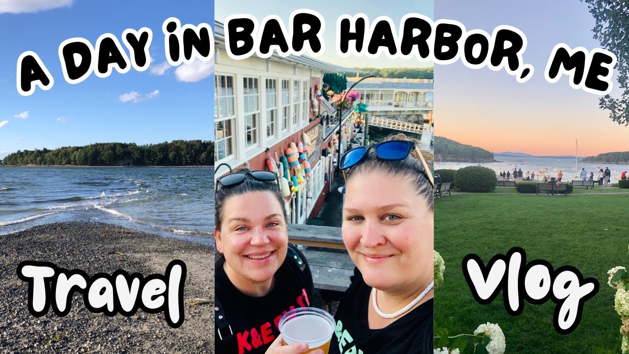 EPISODE 2: TRAVEL VLOG | BAR HARBOR, ME | BAR ISLAND PATH | STEWMAN'S ...