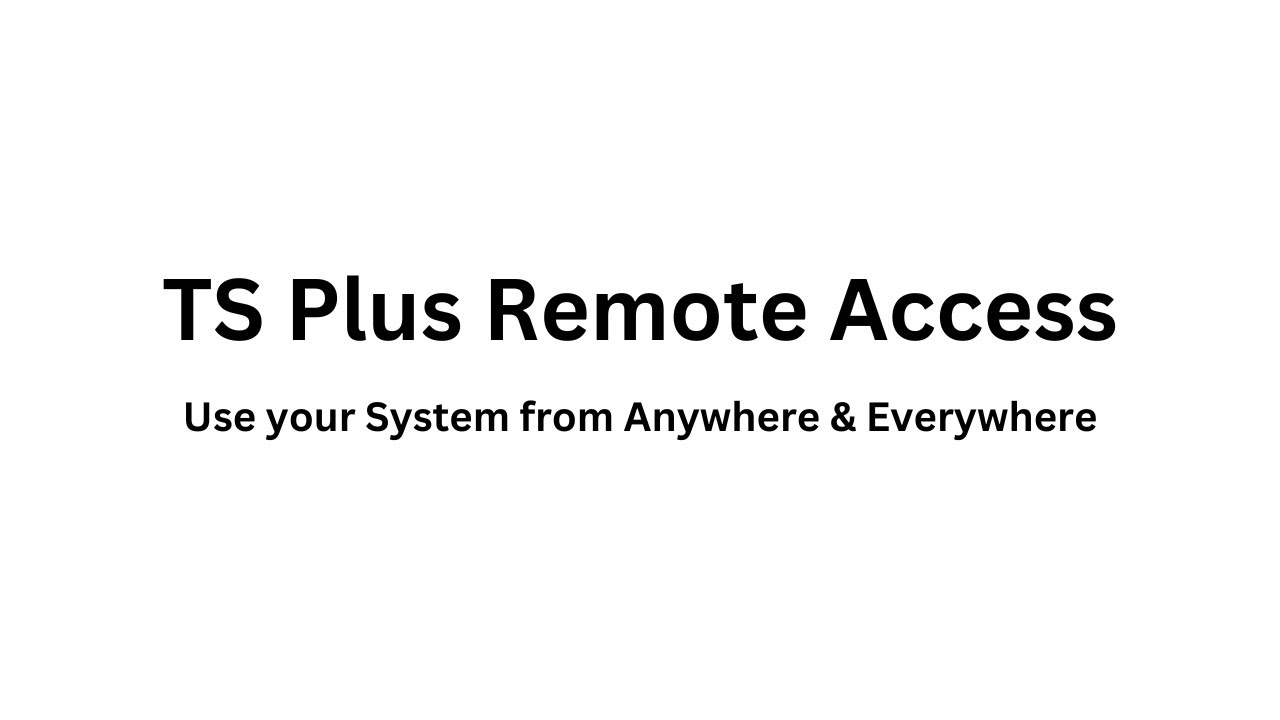 TS Plus - Remote Access - YouTube