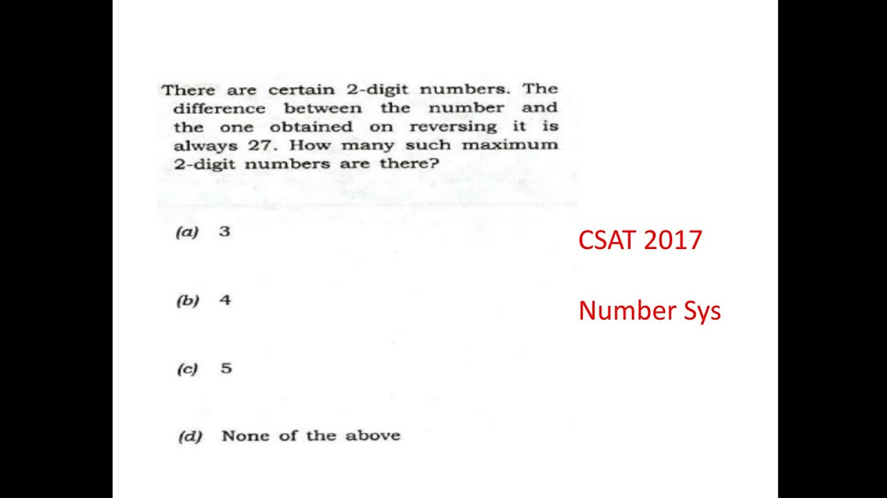 CSAT 2017 IAS prelims/ There are certain 2 digit numbers. The ...