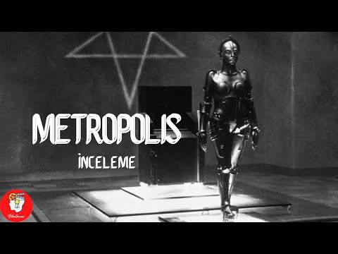 FİLM ÖNERİSİ | Birçok Ülkede Yasaklanan Film: Metropolis 1927 İnceleme