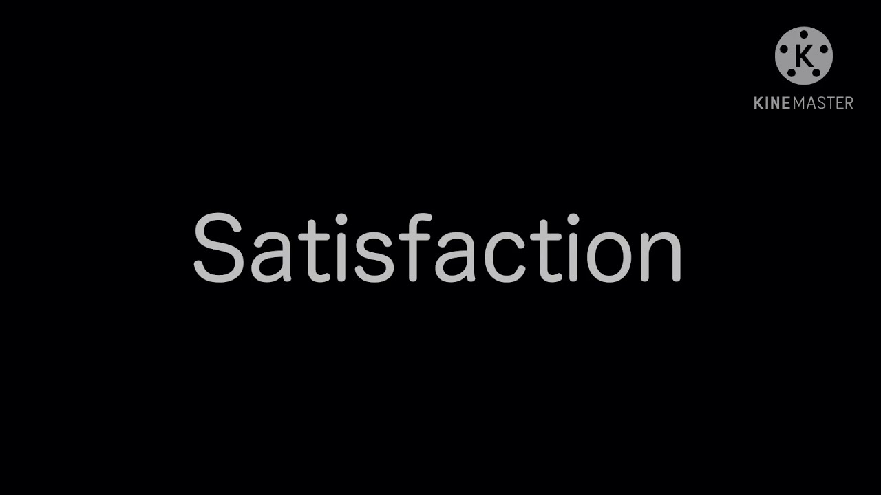 Satisfaction meme - YouTube