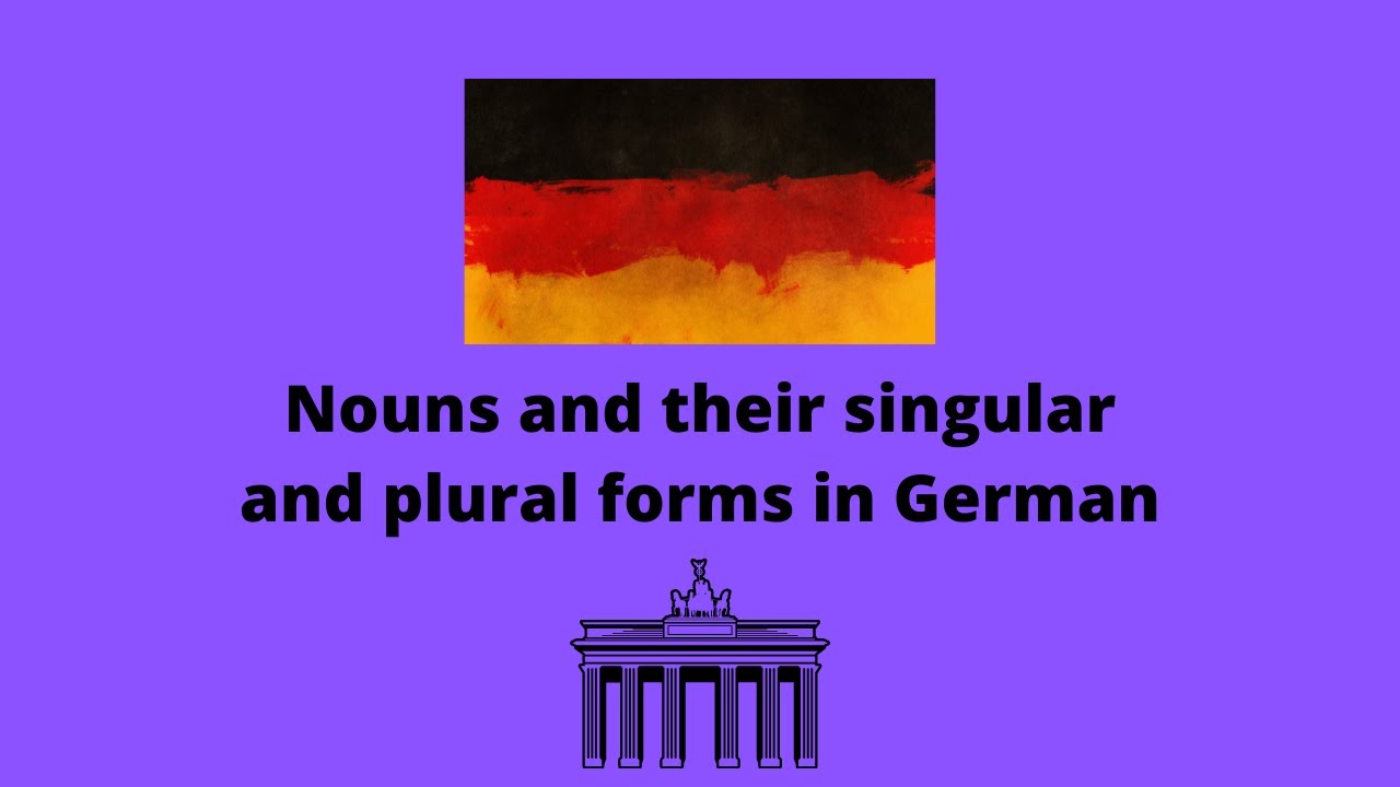 Nouns and their singular and plural forms in German - A1 - YouTube