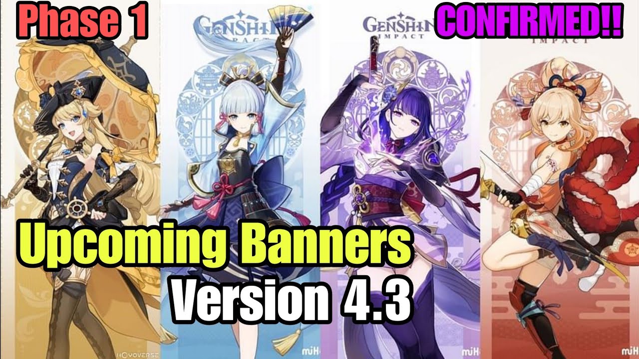 Genshin Impact Upcoming Banners CONFIRMED!! 4.3 Banners | Navia ...