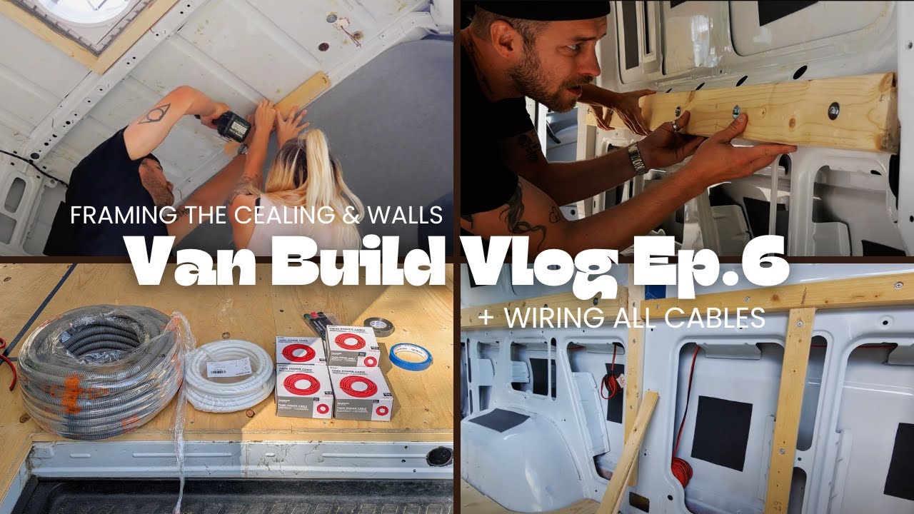 Ep6. Framing the Ceiling & Walls | Sprinter Van Build Series - YouTube