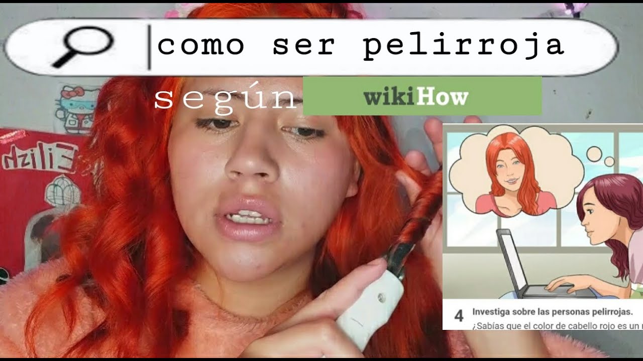 me rizo el pelo pelo mientras leo como ser una pelirroja segun wikihow ...