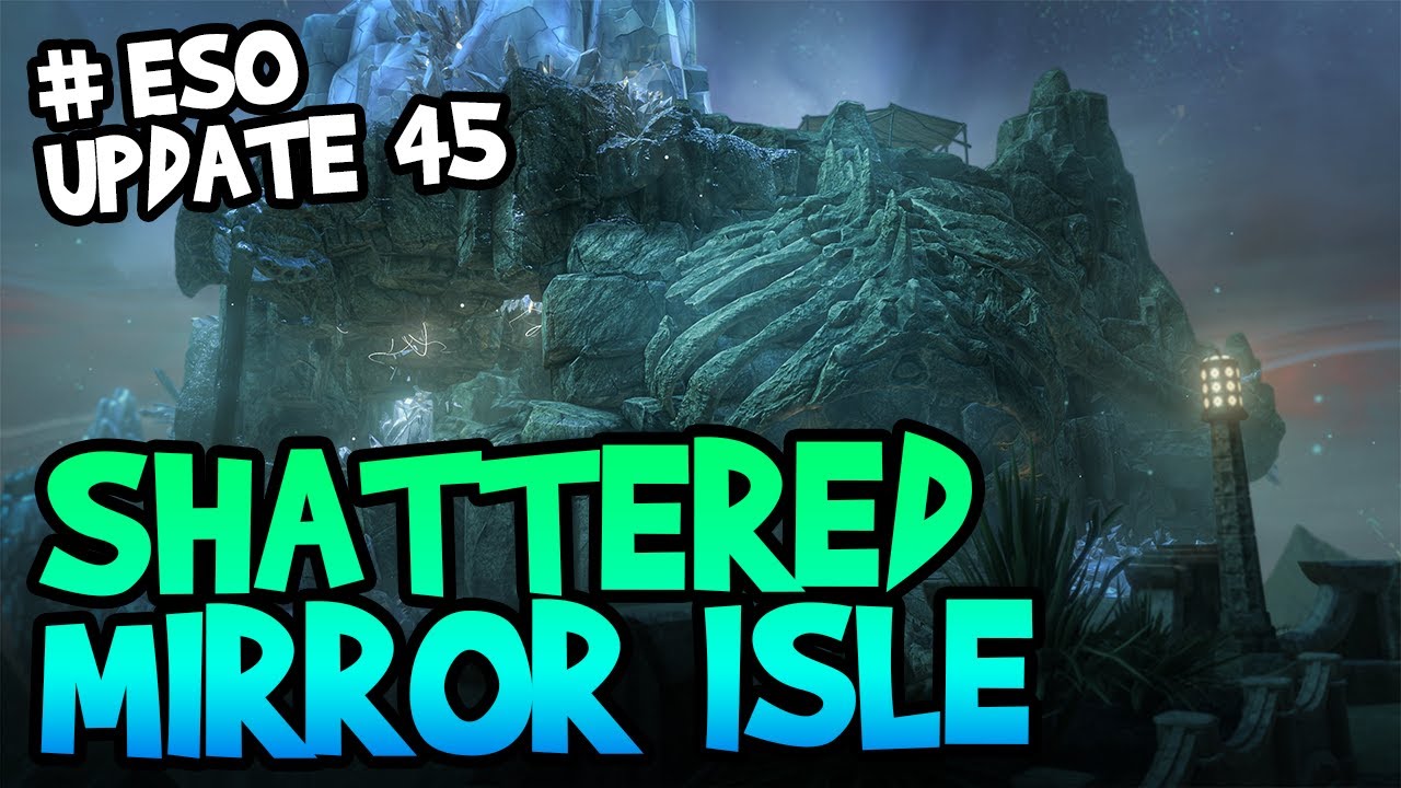 Shattered Mirror Isle - ESO - YouTube