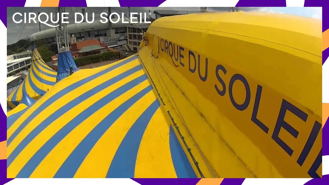 Cirque du Soleil - Exclusive view from the top ... of the Big Top ...