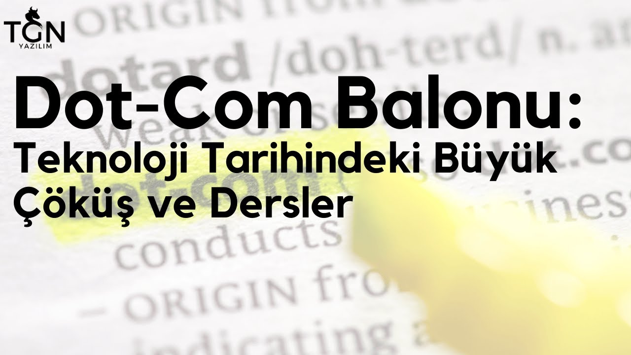 Dot-Com Balonu: Teknoloji Tarihindeki Büyük Çöküş ve Dersler - YouTube