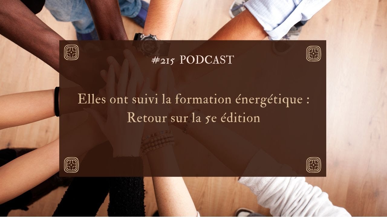 215. Elles ont suivi la formation énergétique : Retour sur la 5e ...