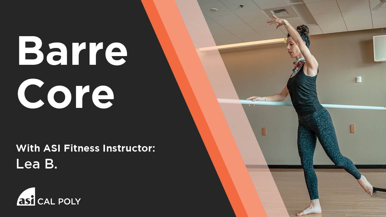 Barre Core with Lea B. - YouTube