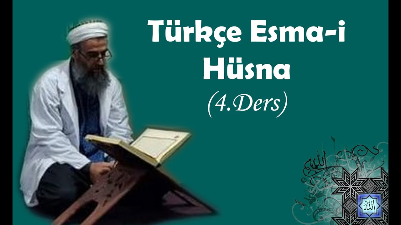 ESMÂ'ÜL HÜSNÂ 4.BÖLÜM EL AZÎZ-EL CABBAR- EL MÜTEKEBBİR - YouTube