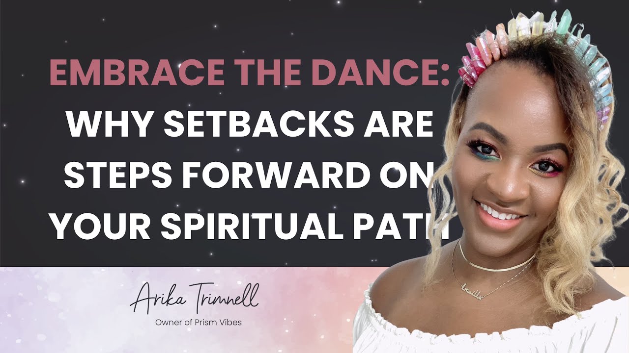 Embracing Setbacks: How Spiritual Growth Transforms the Dance of Life | Personal Growth Tips ...