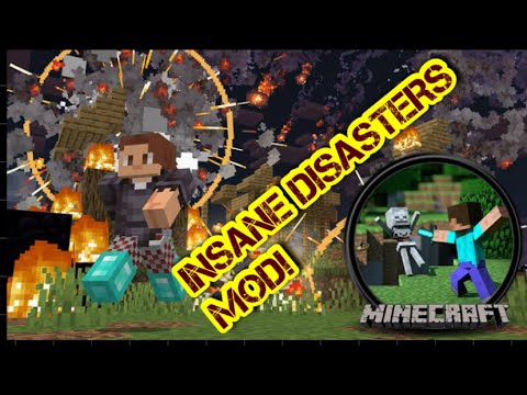 Minecraft Mods: INSANE DISASTERS EP1 - YouTube