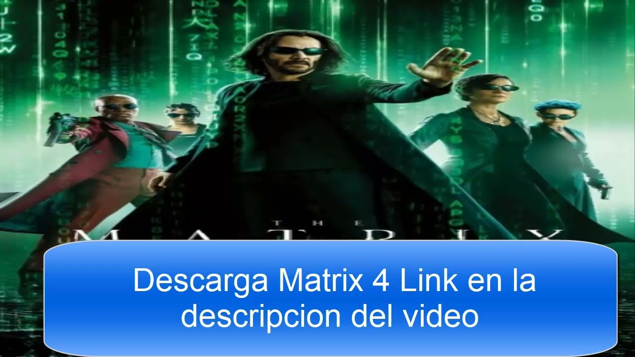 Matrix 4 descargar - YouTube