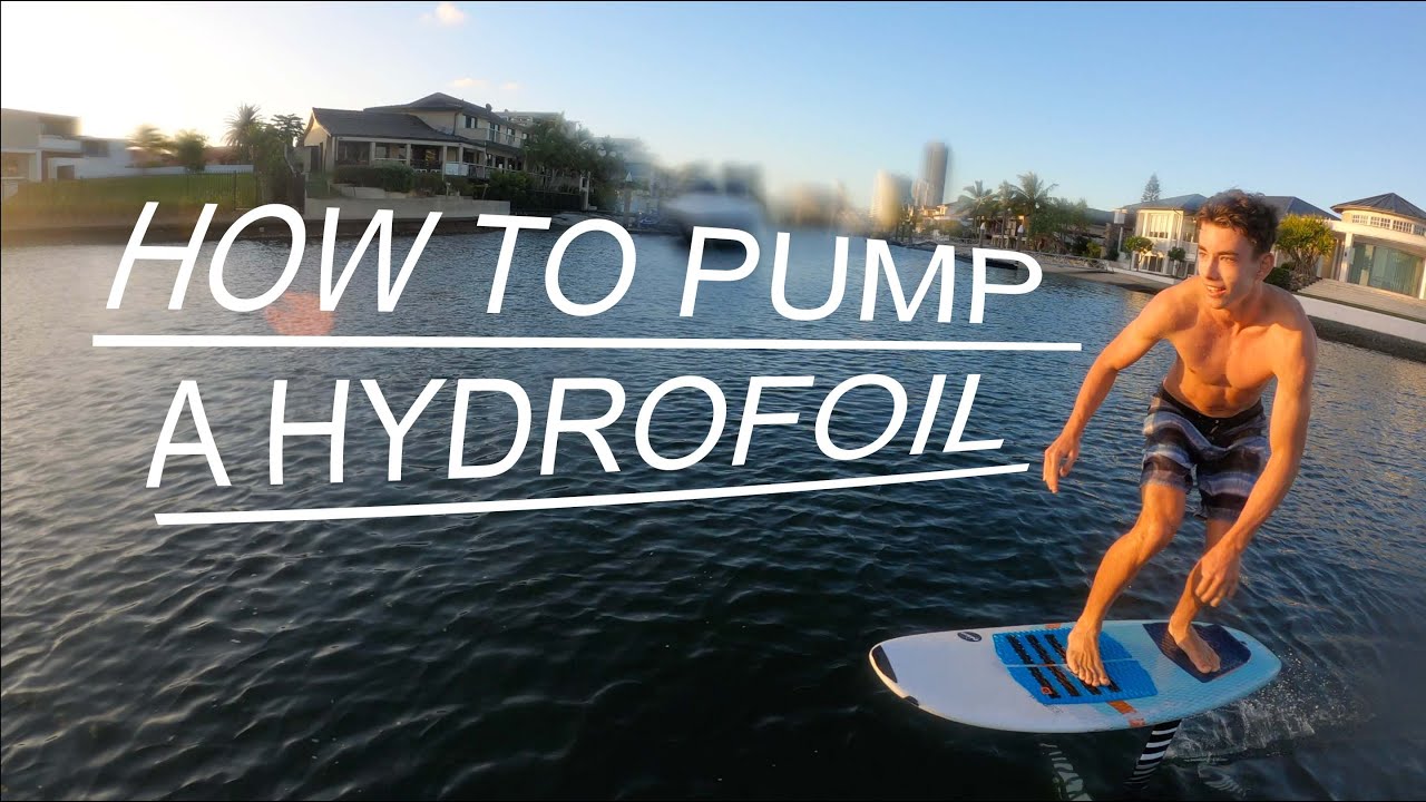 HOW TO PUMP A HYDROFOIL - YouTube
