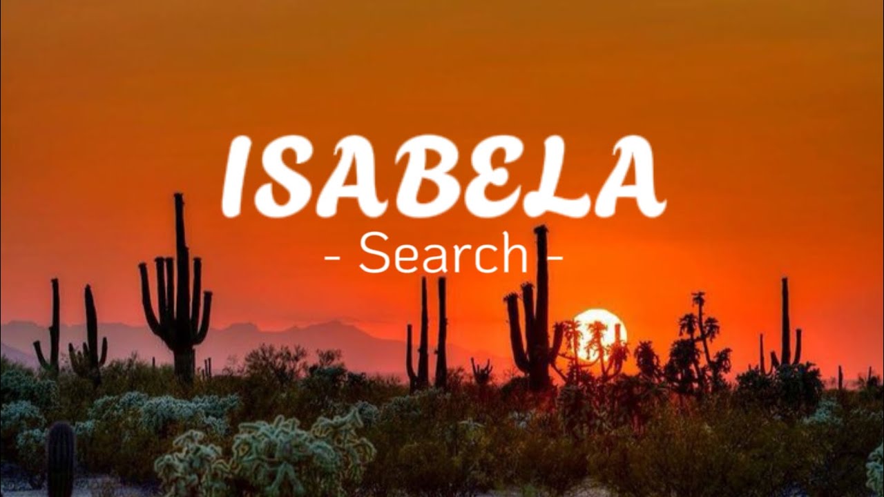 ISABELLA - Search || Lagu Nostalgia || Lirik Lagu - YouTube