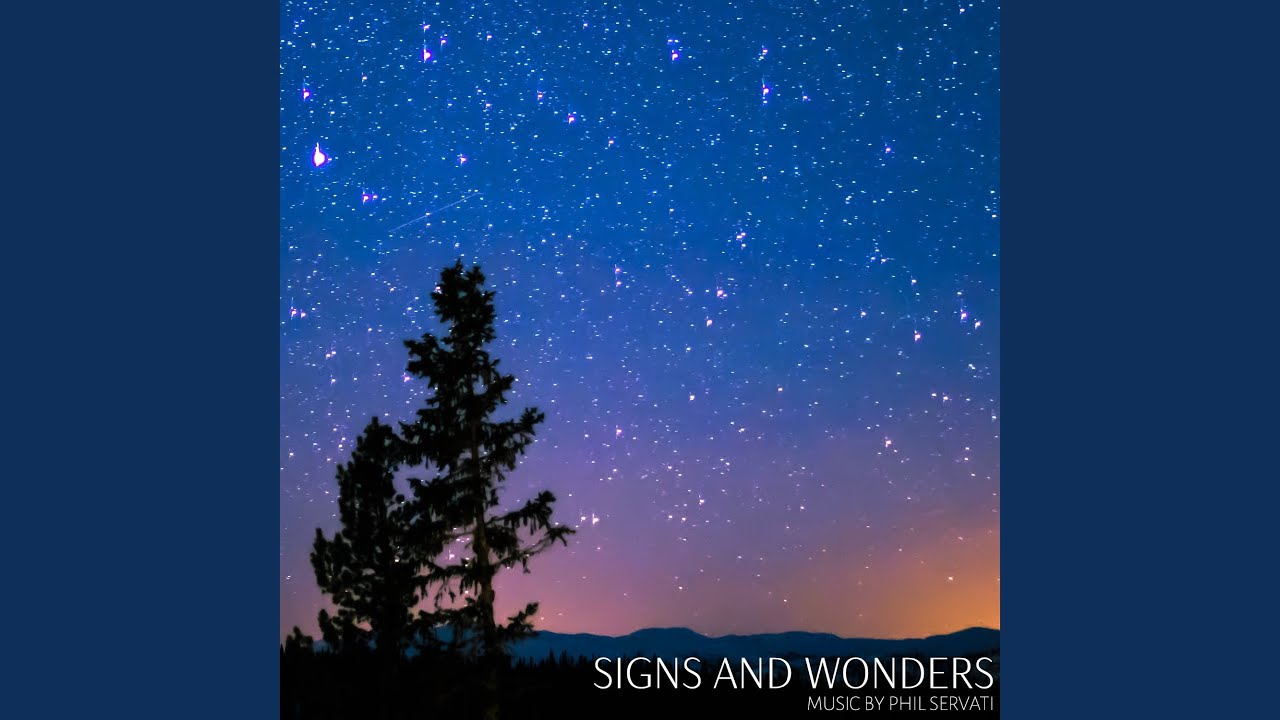 Signs and Wonders - YouTube