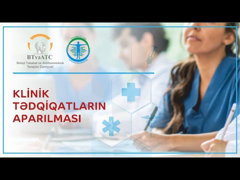 Klinik tədqiqatların aparılması | “İnteqrativ Təbabətdə Elmi Araşdırmalar” Mərkəzi  #vebinar