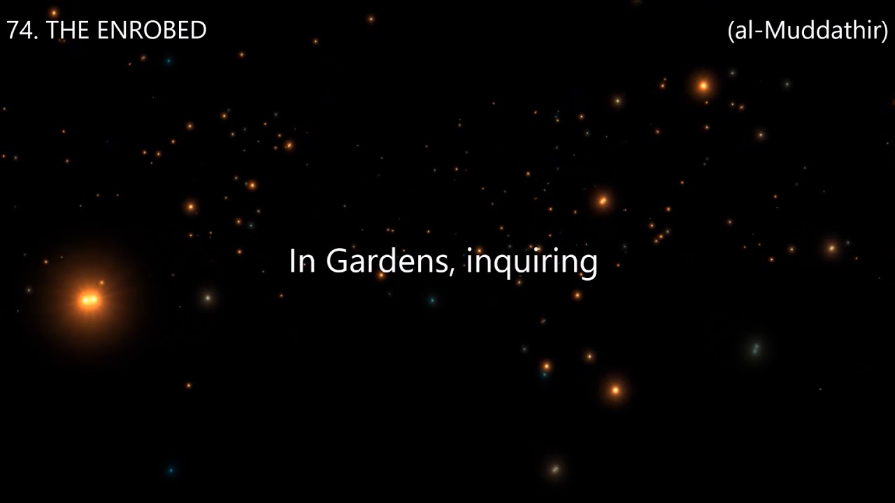 Surah 74 THE ENROBED al Muddathir Reciter Ahmed Al Ajmi
