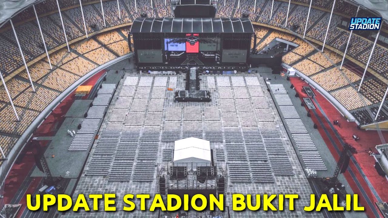 MALAYSIA Dulu, Baru JAKARTA! Update Stadion Bukit Jalil Saat Disulap ...