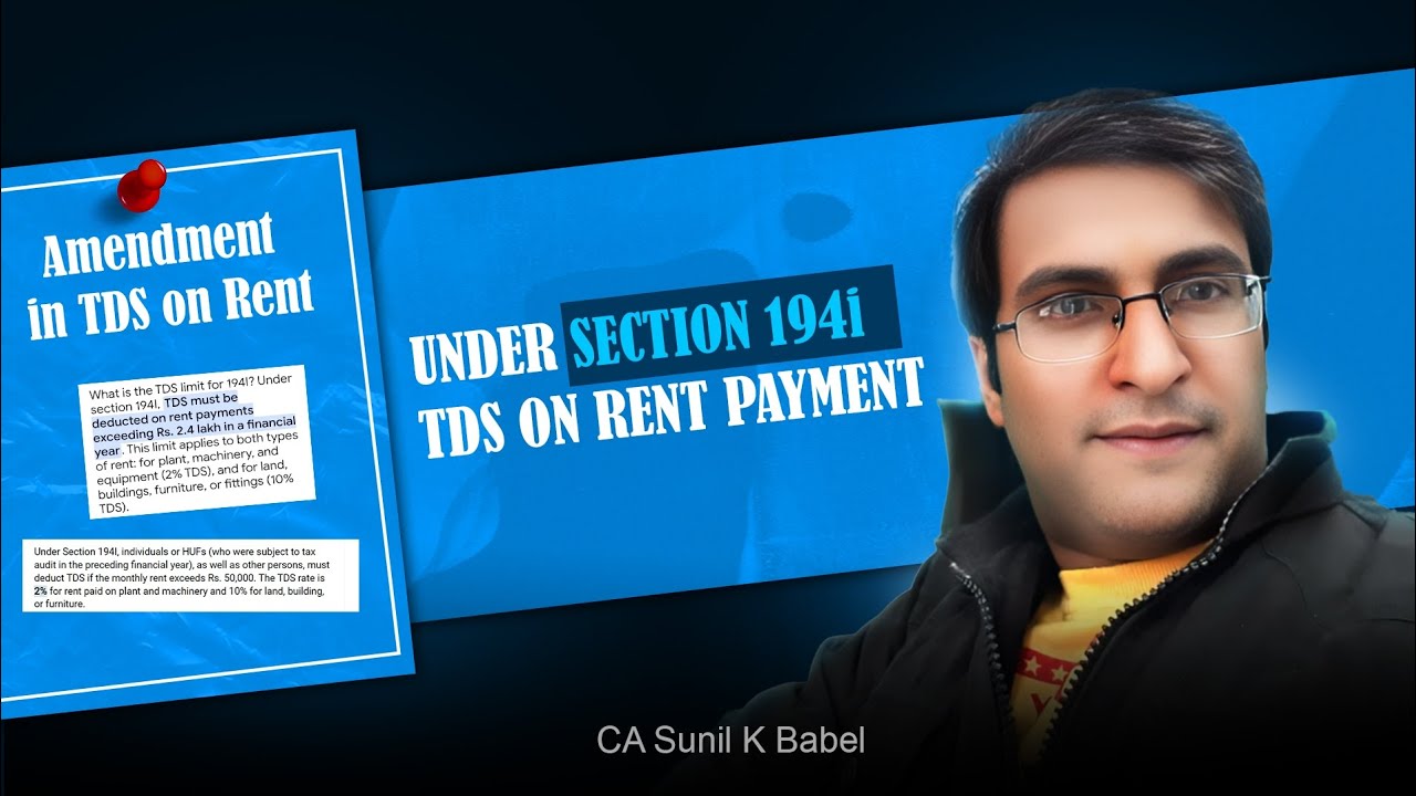 TDS on Rent Explained | Section 194I Latest Update 2025 - YouTube