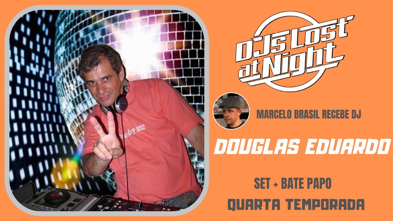 DJs Lost at Night - Especial 80´s - DJ Douglas Eduardo - YouTube