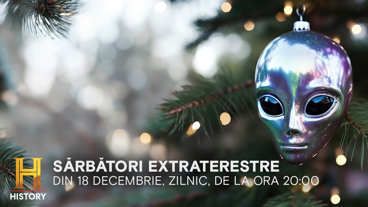 Sărbători extraterestre | Din 18 decembrie, zilnic, de la ora 20:00, la ...