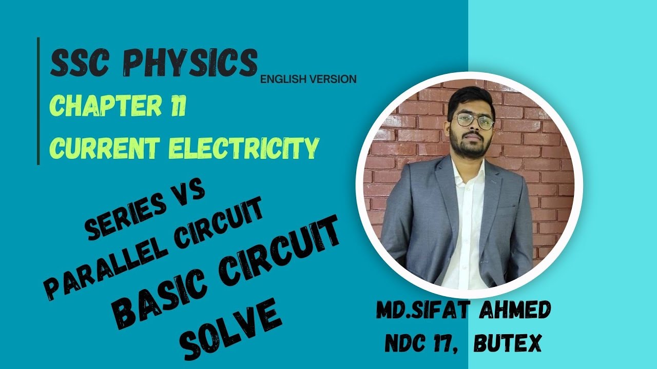CIRCUIT SOLVE | SERIES VS PARALLEL CIRCUIT | SSC PHYSICS EV | chapter ...