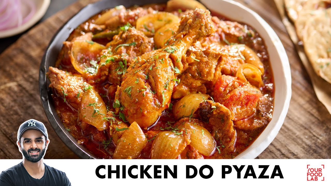Dhaba Style Chicken Do Pyaza Recipe | ढाबे जैसा स्वादिष्ट चिकन दो ...