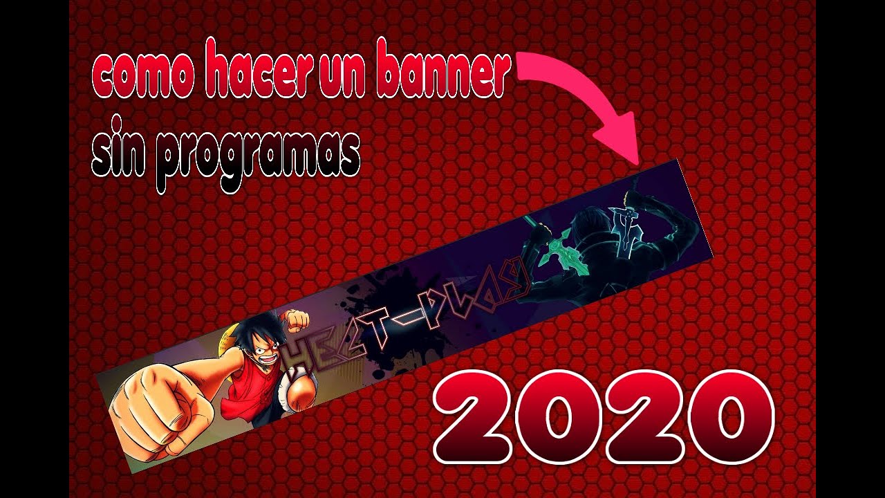 TUTORIAL como hacer un banner sin programs en 2020 - YouTube