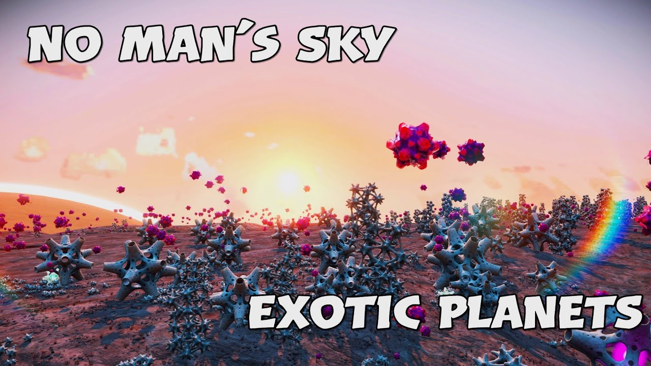 No Man's Sky - Various Exotic Planets - YouTube