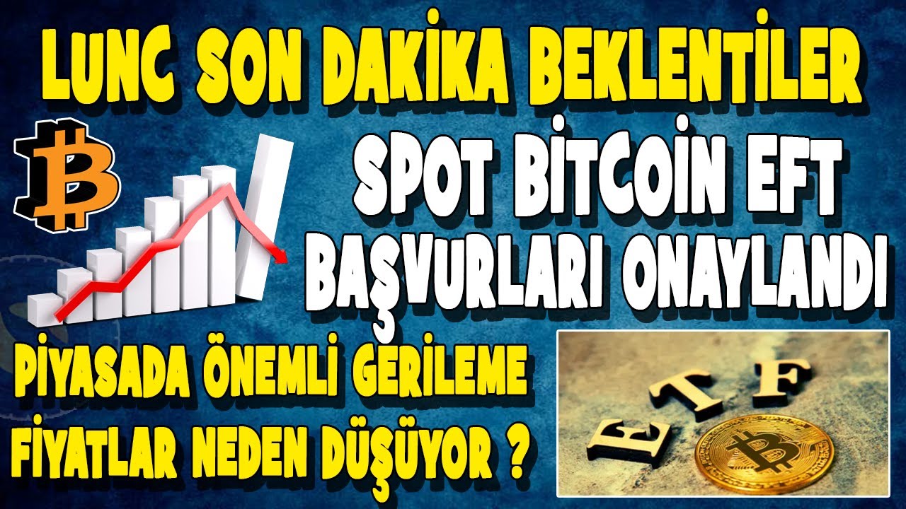 LUNC SON DAKİKA BEKLENTİLER FİYATLAR NEDEN DÜŞÜYOR ? BEFT BAŞVURULARI ...
