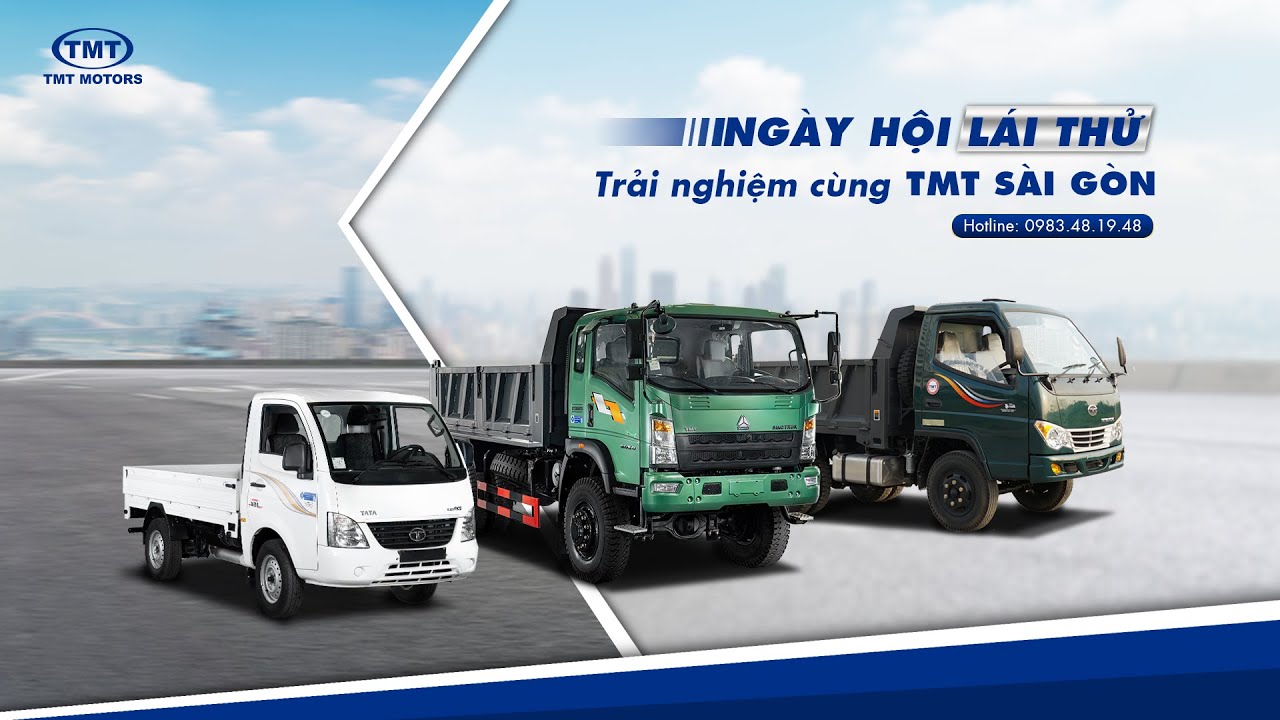 TƯNG BỪNG SỰ KIỆN TRẢI NGHIỆM XE THƯƠNG MẠI CỦA TMT MOTOR VÀ TMT SÀI GÒN - YouTube