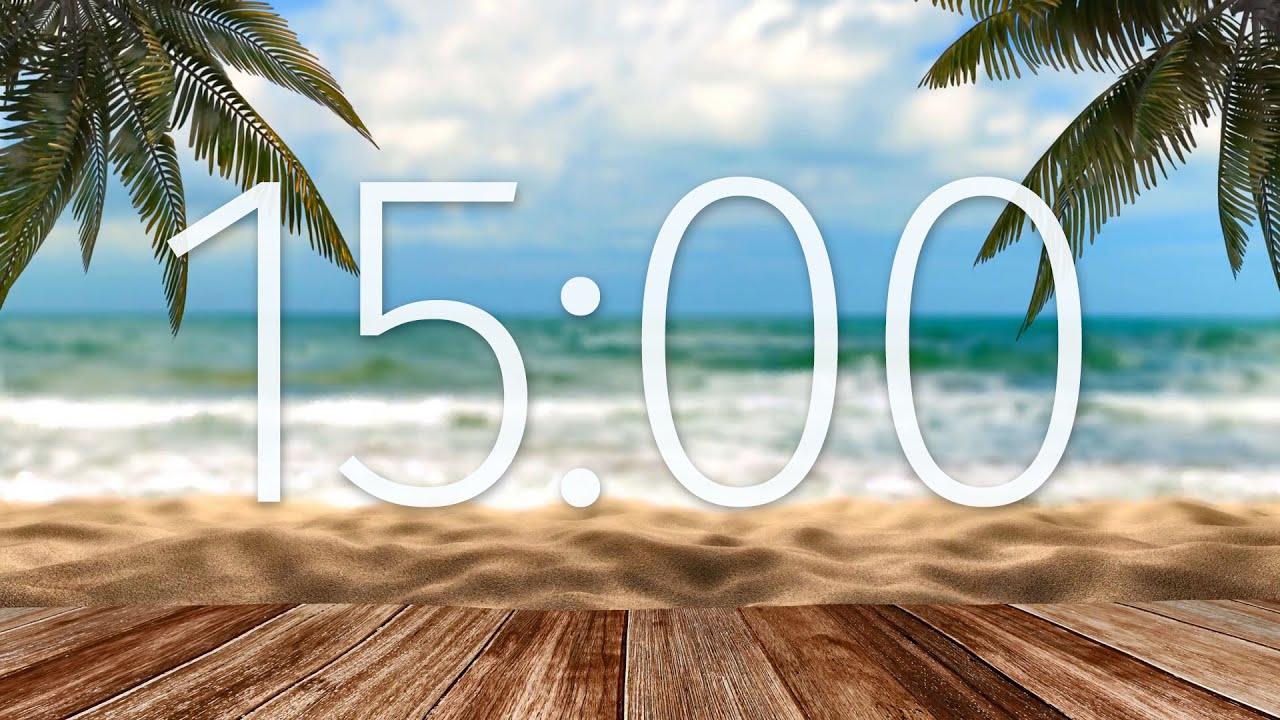 15 Minutes Timer with Relaxing Music for Soothing, Calming | Beach and ...