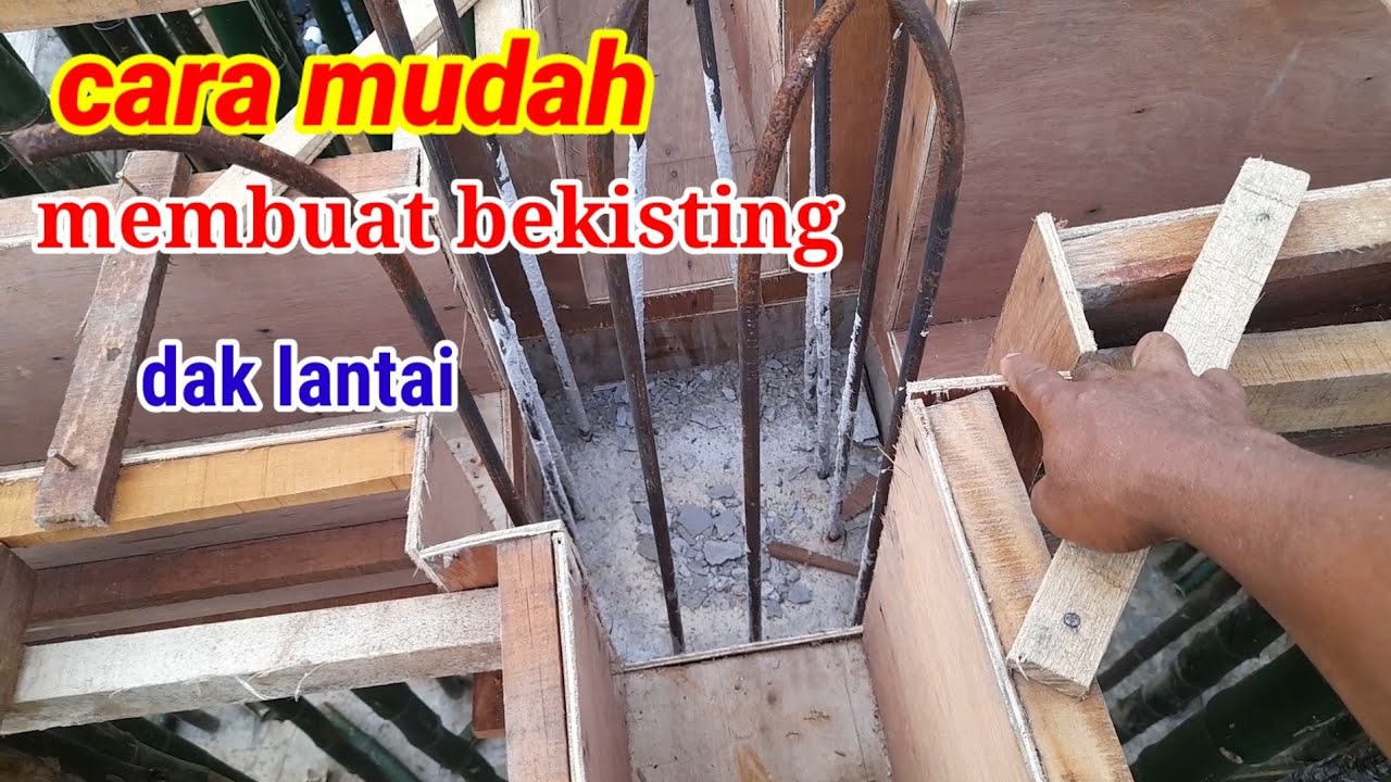 Cara pasang bekisting alas dak cor untuk bangunan bertingkat - YouTube