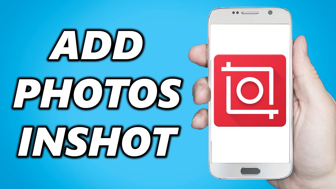 How To Add Photos On Inshot Editing App YouTube How To Add Photos On Inshot Editing App YouTube