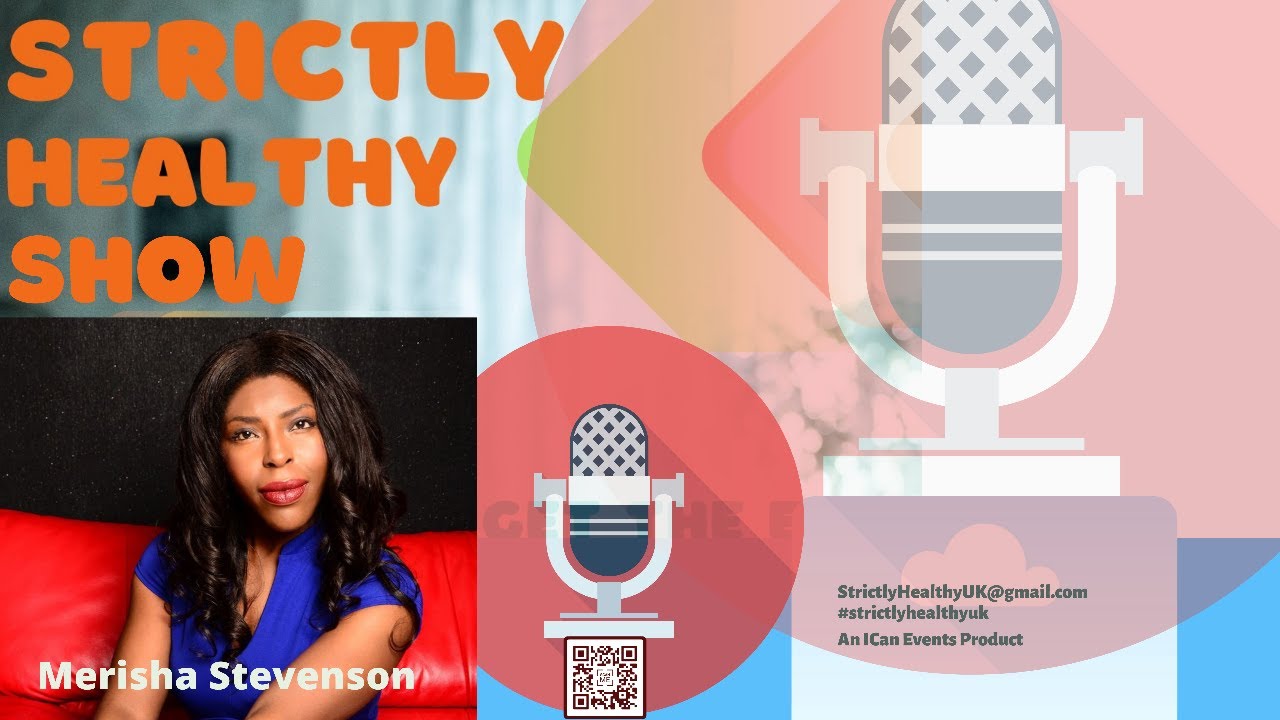 Strictly Healthy_Ep 23: Merisha Stevenson - YouTube
