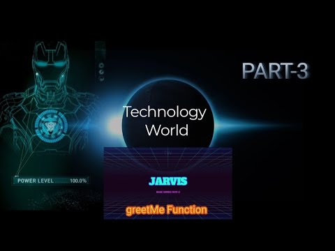greetMe Function in Jarvis-- How to create your own personal Jarvis(Basic series Part-3) # ...
