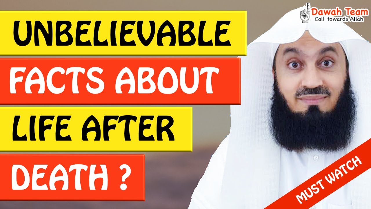 🚨UNBELIEVABLE FACTS ABOUT LIFE AFTER DEATH🤔 ᴴᴰ - Mufti Menk - YouTube
