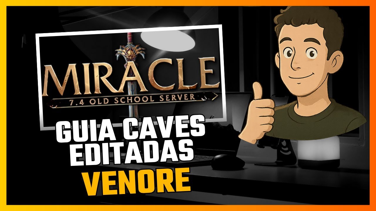 MIRACLE 7.4 - CAVES EDITADAS VENORE - YouTube