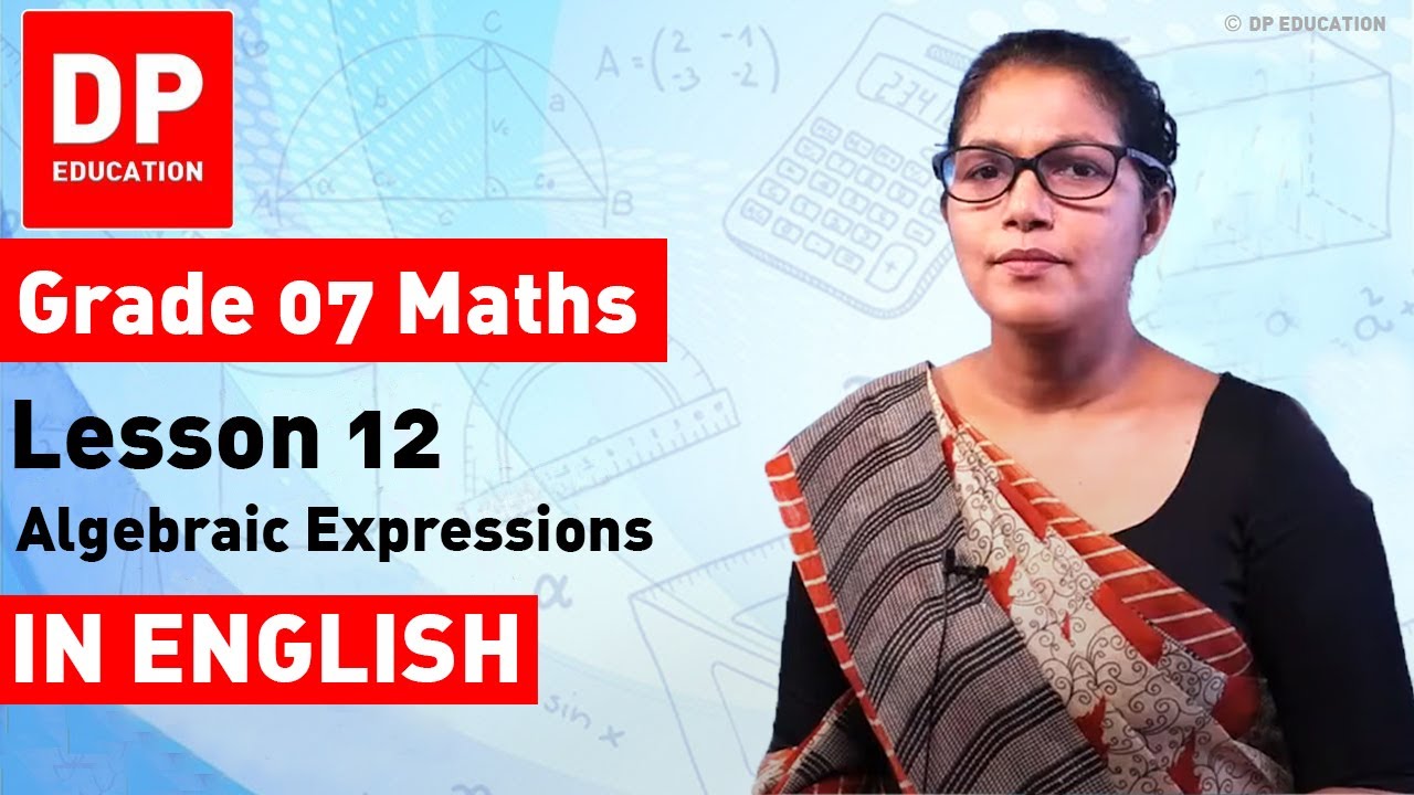 Lesson 12. Algebraic Expressions | Maths Session for Grade 07 - YouTube